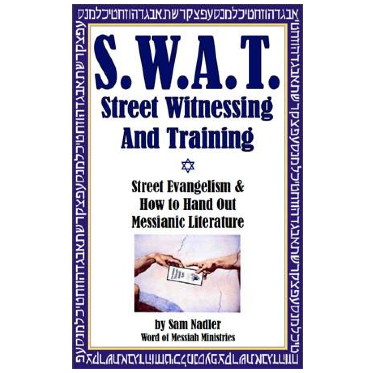 (PDF) Street Witnessing and Training - Word Of Messiah Ministries
