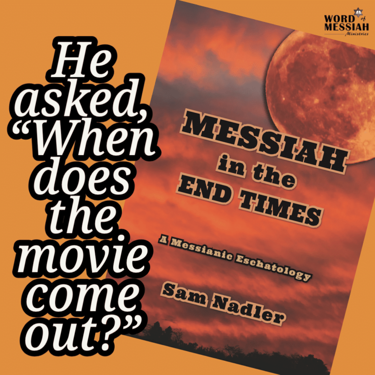 Messiah in the End Times - Word Of Messiah Ministries