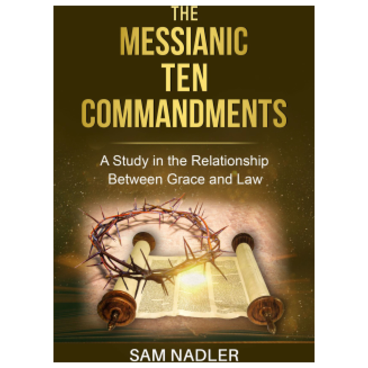 The Messianic Ten Commandments - Word Of Messiah Ministries